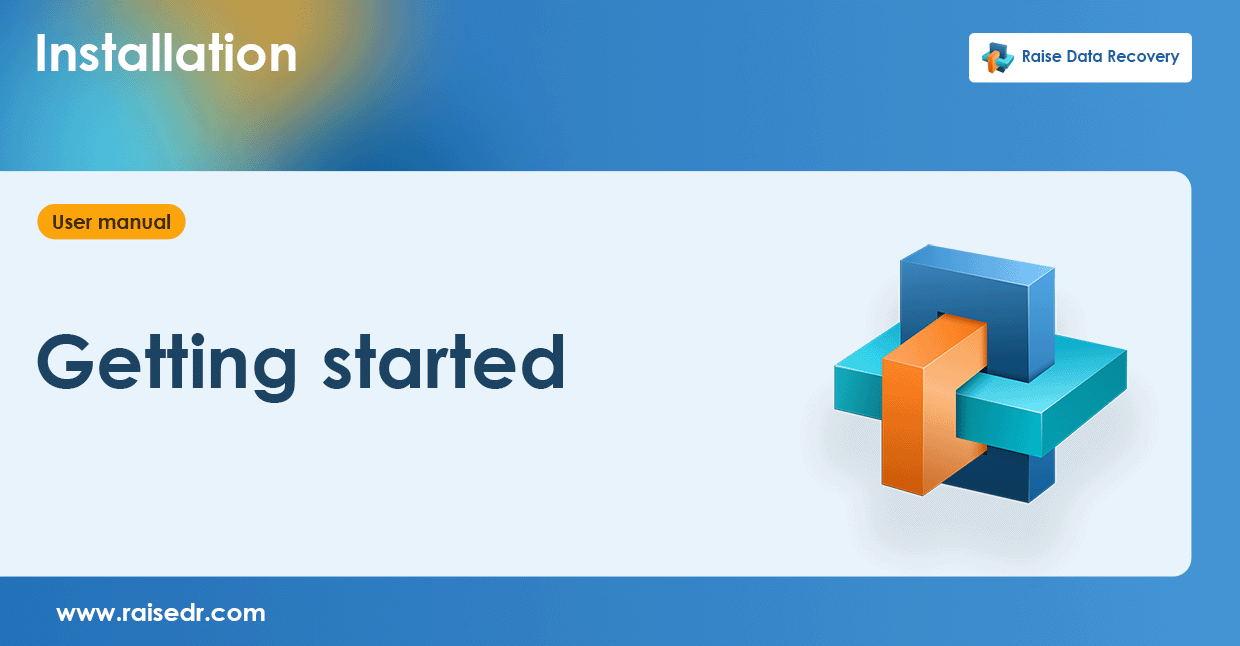 Installation guide – Raise Data Recovery user manual